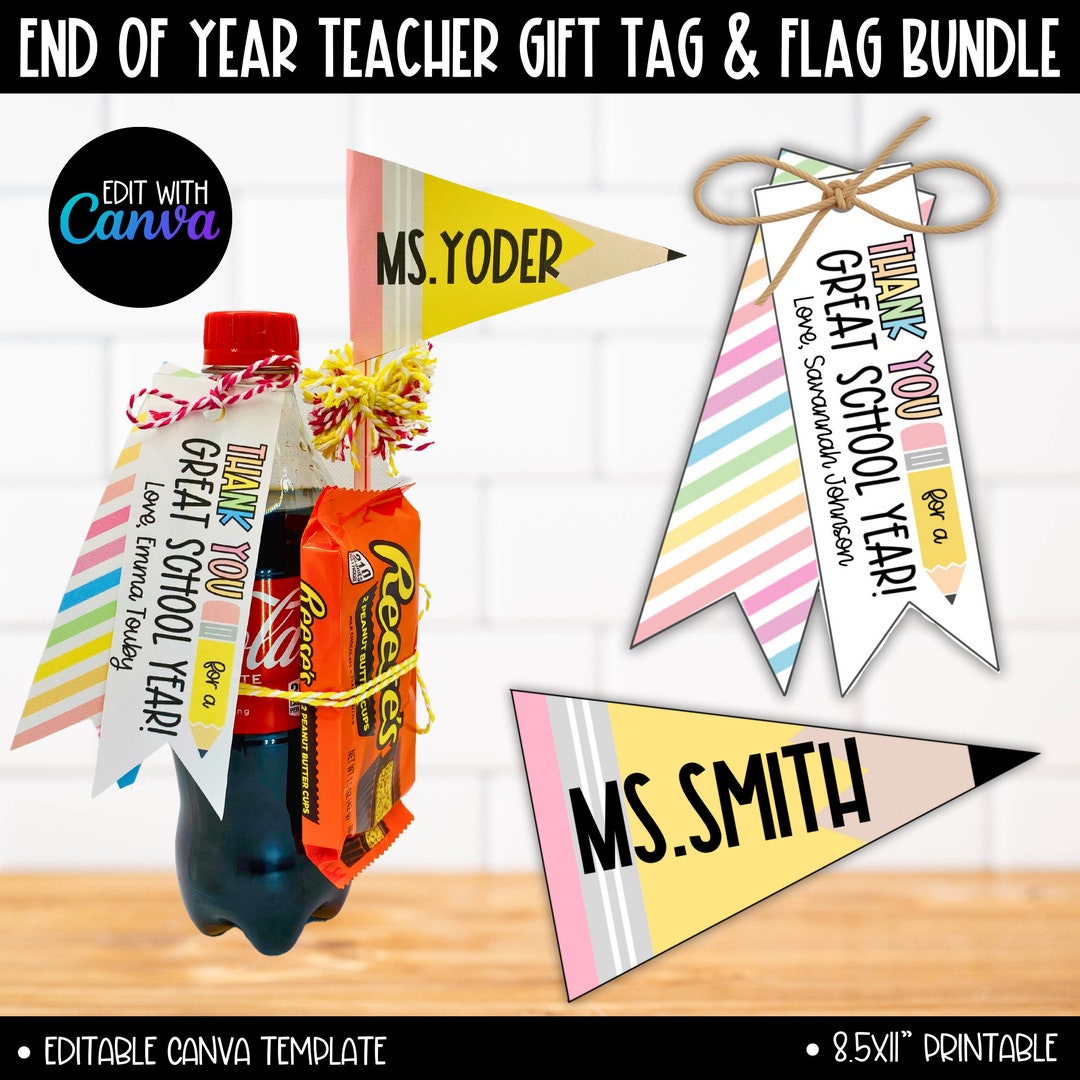 Teacher Appreciation End of School Year Gift Tag Flag, Teacher Thank ...