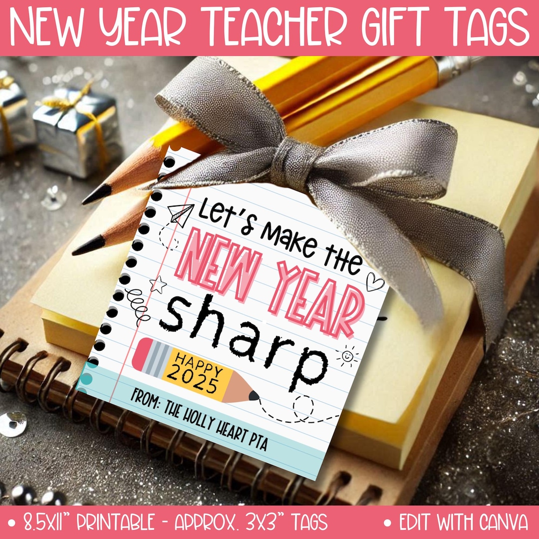 2025 New Year Teacher Pencil Gift Tag, Happy New Year Welcome Back ...