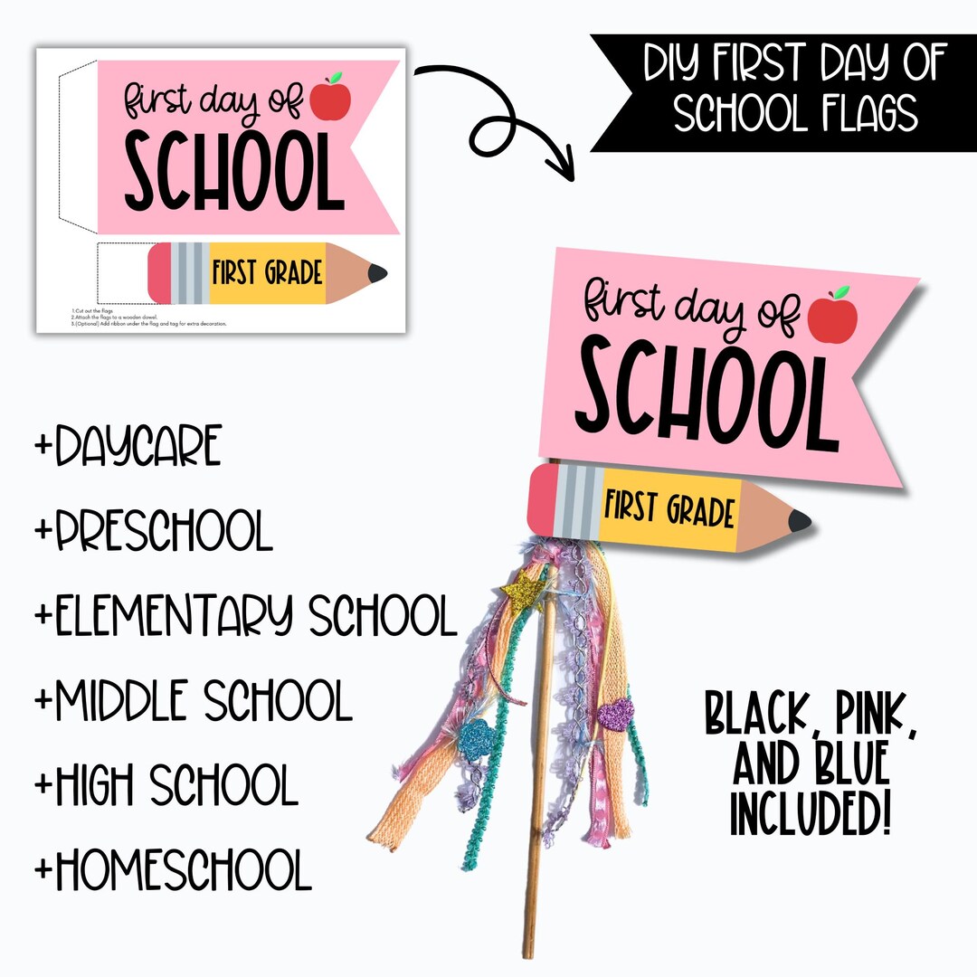 First Day of School Pencil Flag, 1st Day of School Pink Blue Flags ...