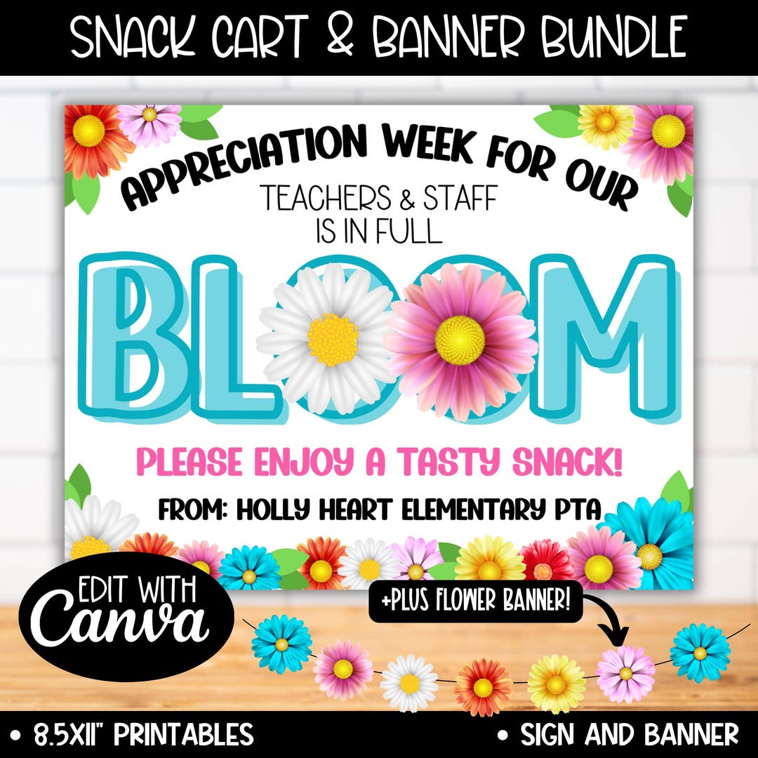 Flower Floral Teacher Appreciation Week Snack Cart Sign, Spring Theme ...