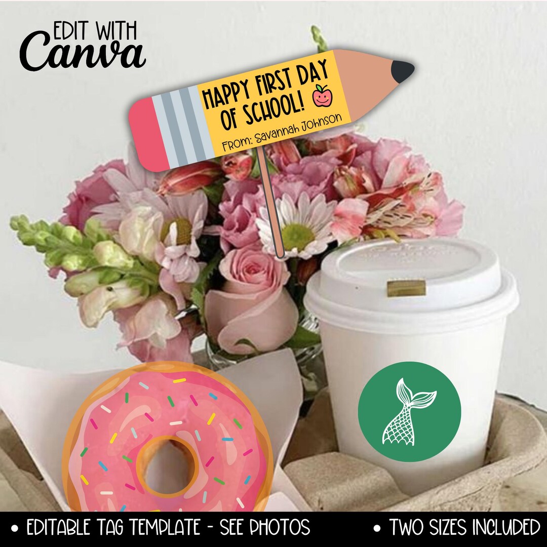 First Day of School Pencil Teacher Class Gift Tags Canva Template, Back ...