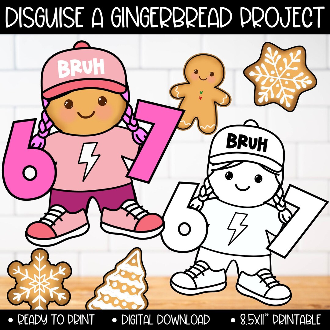 Six Seven Gingerbread Man Disguise Printable, 67 Bruh Costume Coloring ...