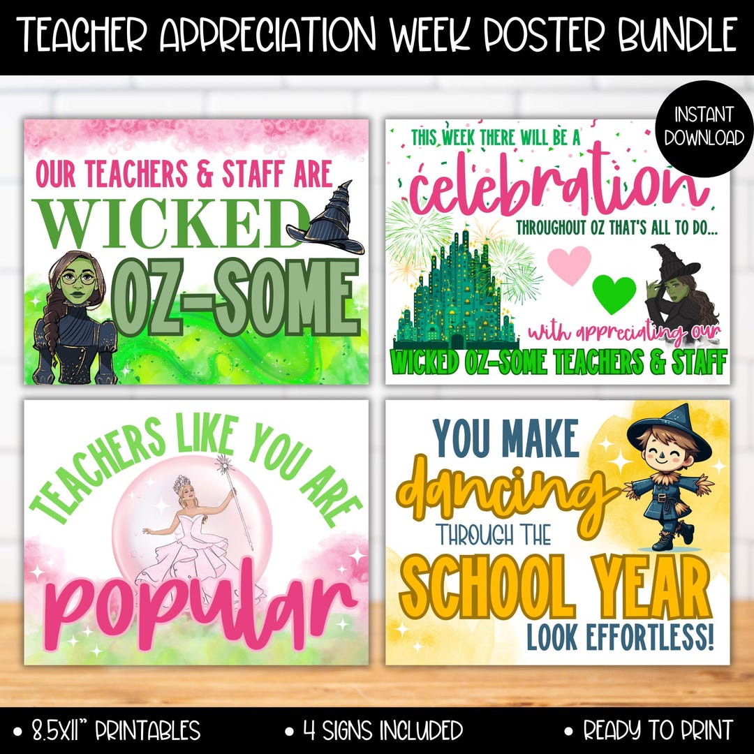 Wicked Teacher Appreciation Week Theme Poster Sign Bundle, Wizard of Oz ...