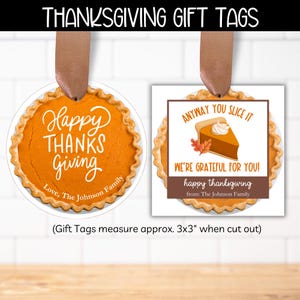 Editable Thanksgiving Pumpkin Pie Gift Tags for Teacher Coworkers ...