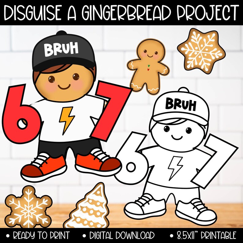 Six Seven Gingerbread Man Disguise Printable Craft Kit, 67 Bruh Costume ...