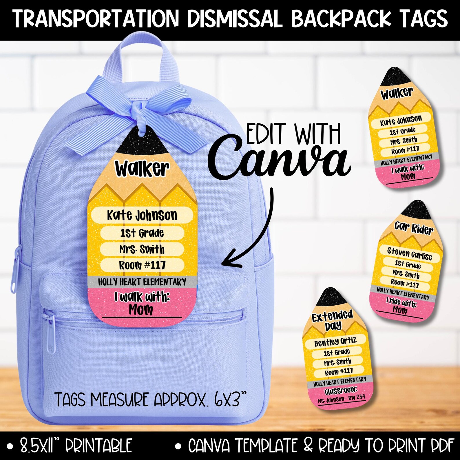 Back to School Dismissal Backpack Tag, Editable How We Go Home ...