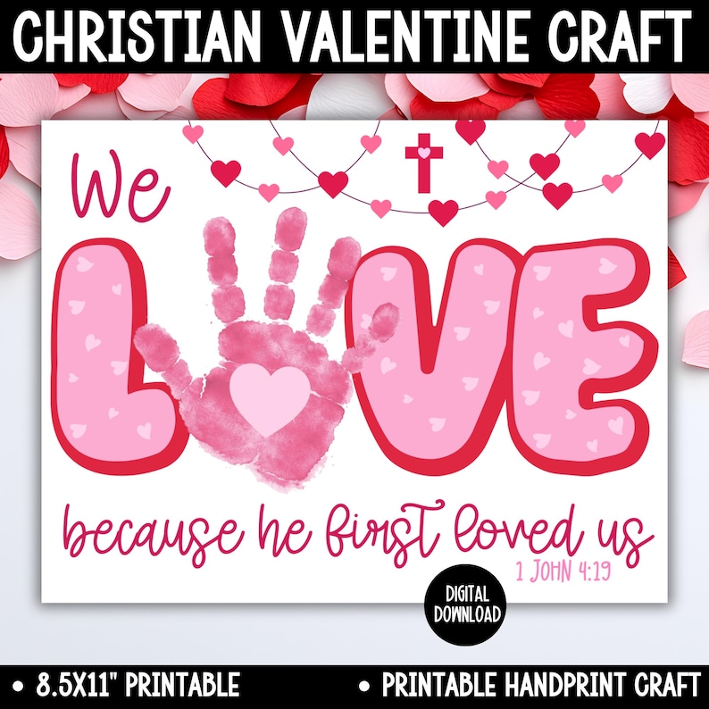 Christian Valentine Handprint Craft, 1 John 4:19 Bible Verse Activity ...