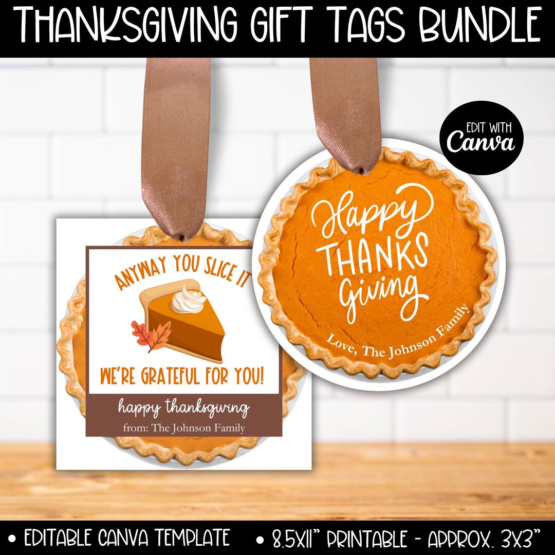 Editable Thanksgiving Pumpkin Pie Gift Tags for Teacher Coworkers ...