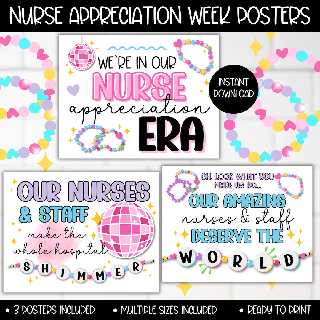 Nurse and Staff Appreciation Week Pop Star Bracelet Theme Poster Sign ...