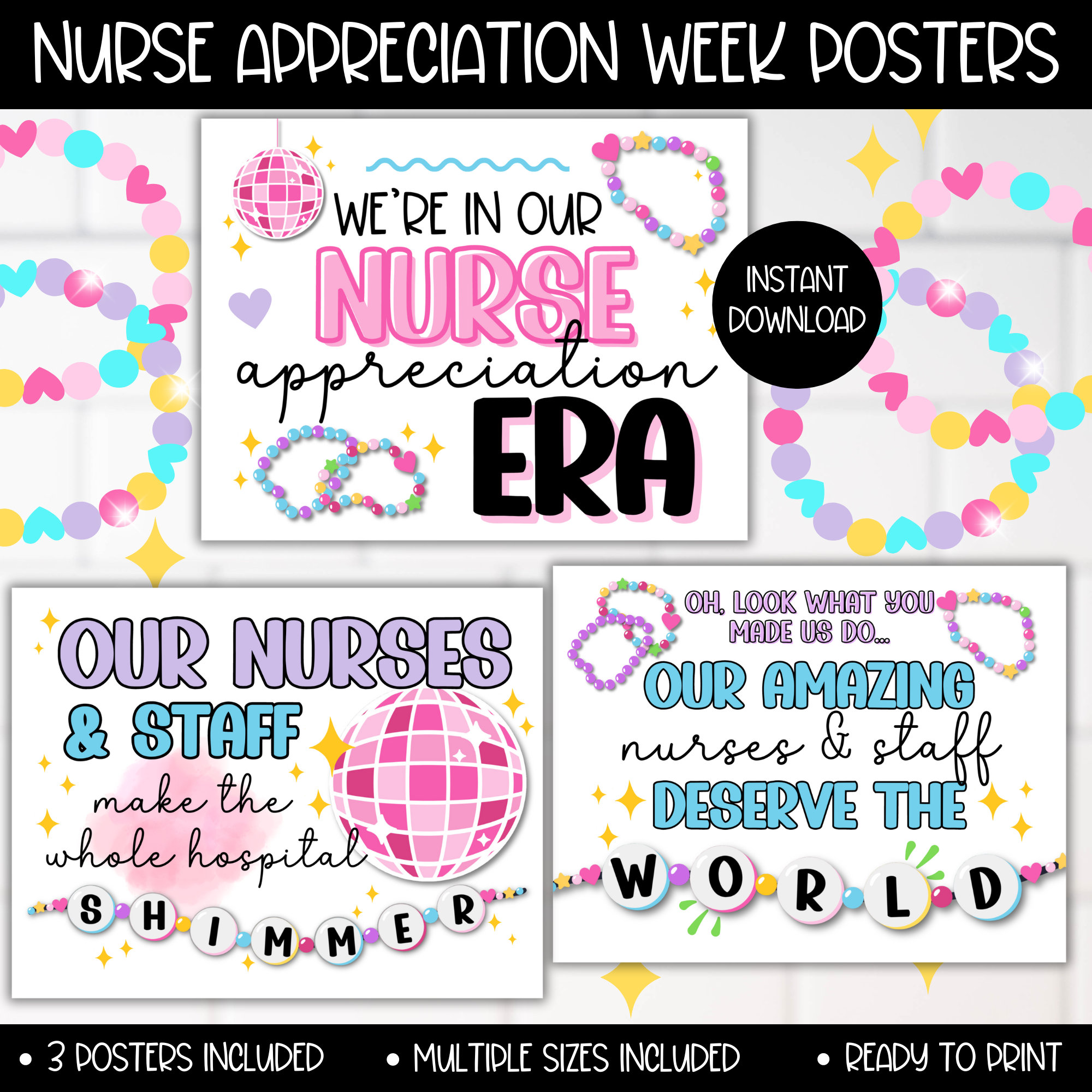 Nurse and Staff Appreciation Week Pop Star Bracelet Theme Poster Sign ...