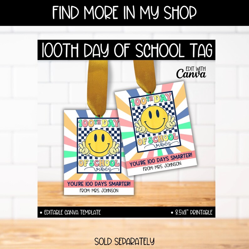 Happy 100th Day of School Cookie Treat Gift Tags, One Hundred Days of ...