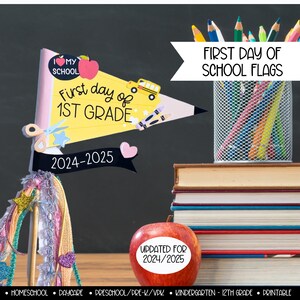 2024-2025 First Day of School DIY Flag, Cute Pencil Printable Pennant ...