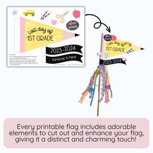 2023-2024 Last Day of School Flag Prop Printable, End of Year Pennant ...