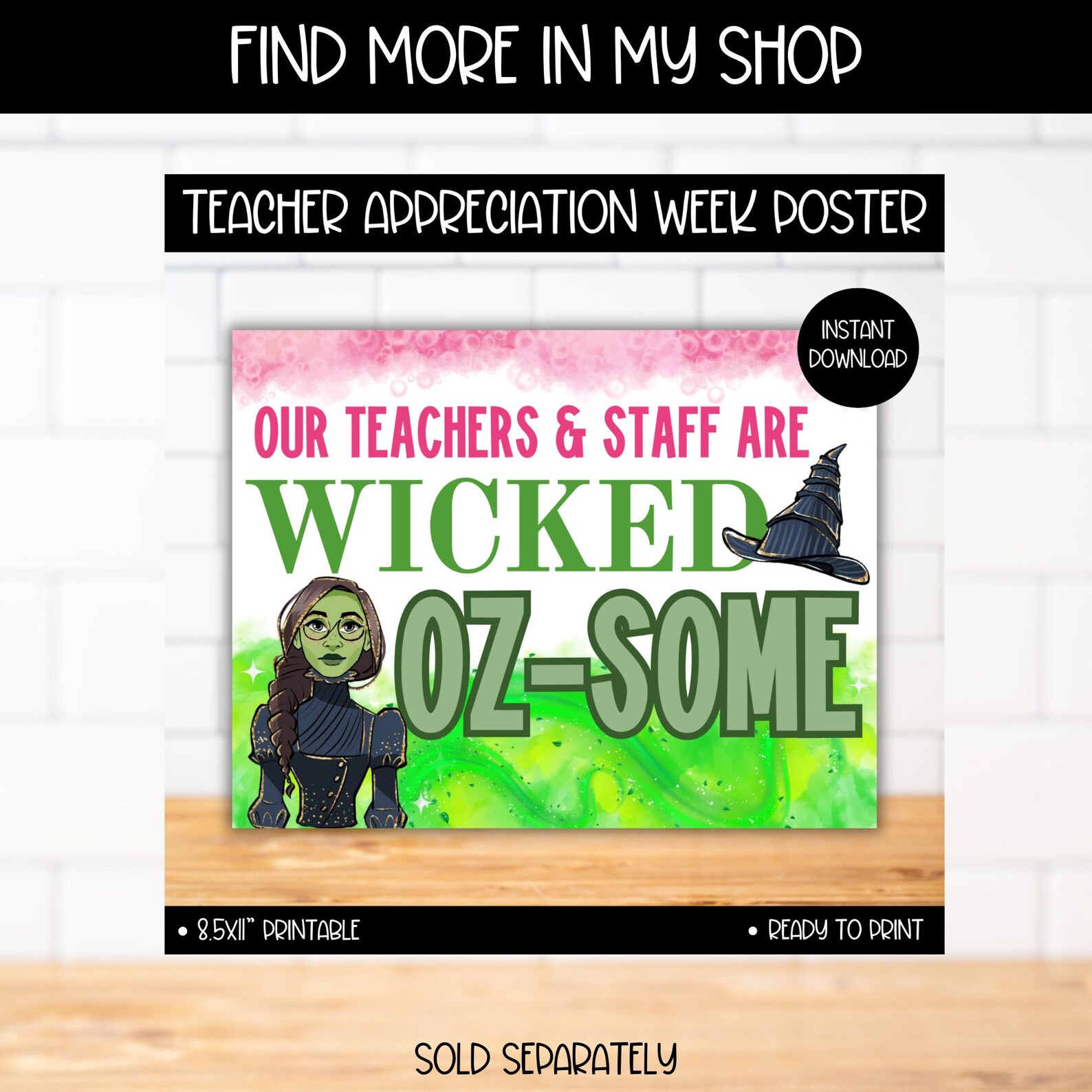 Wicked Teacher Appreciation Week Popular Theme Poster Sign, Wizard of ...