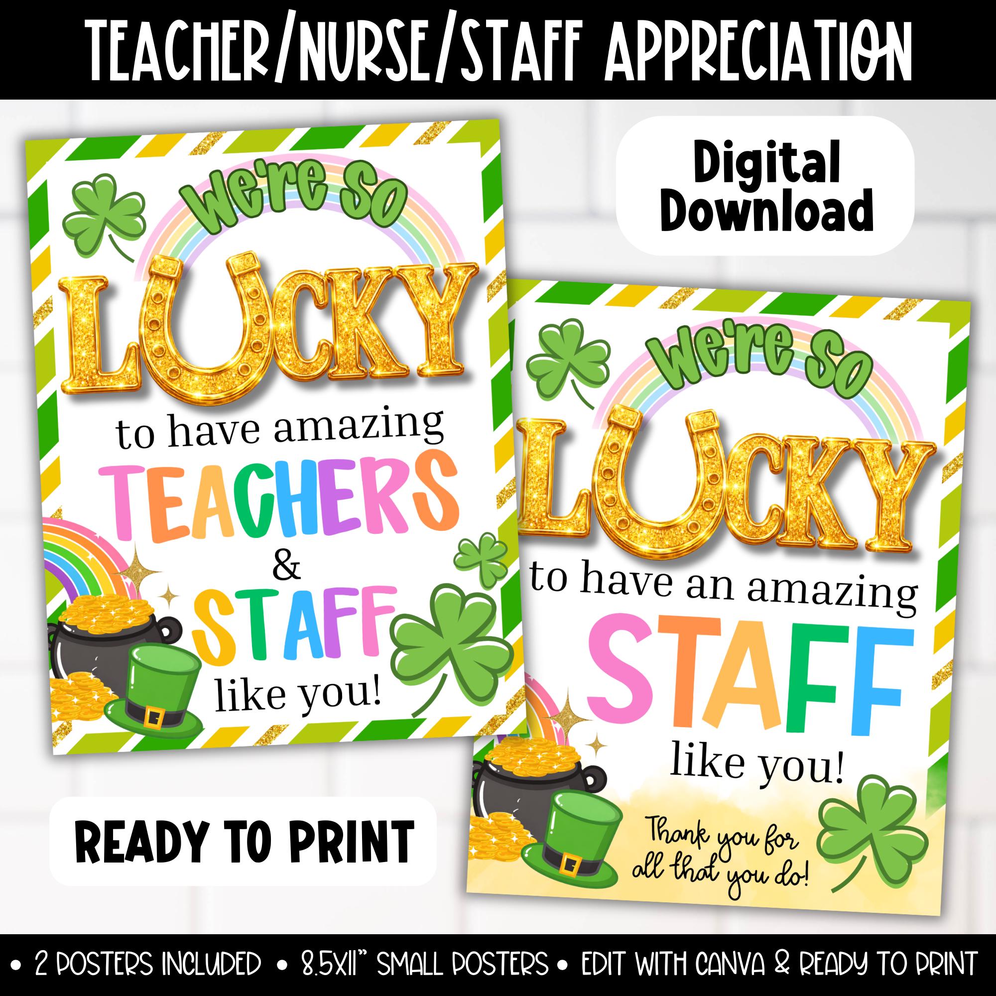 St. Patrick’s Day Teacher Appreciation Sign Printable, Lucky to Have ...