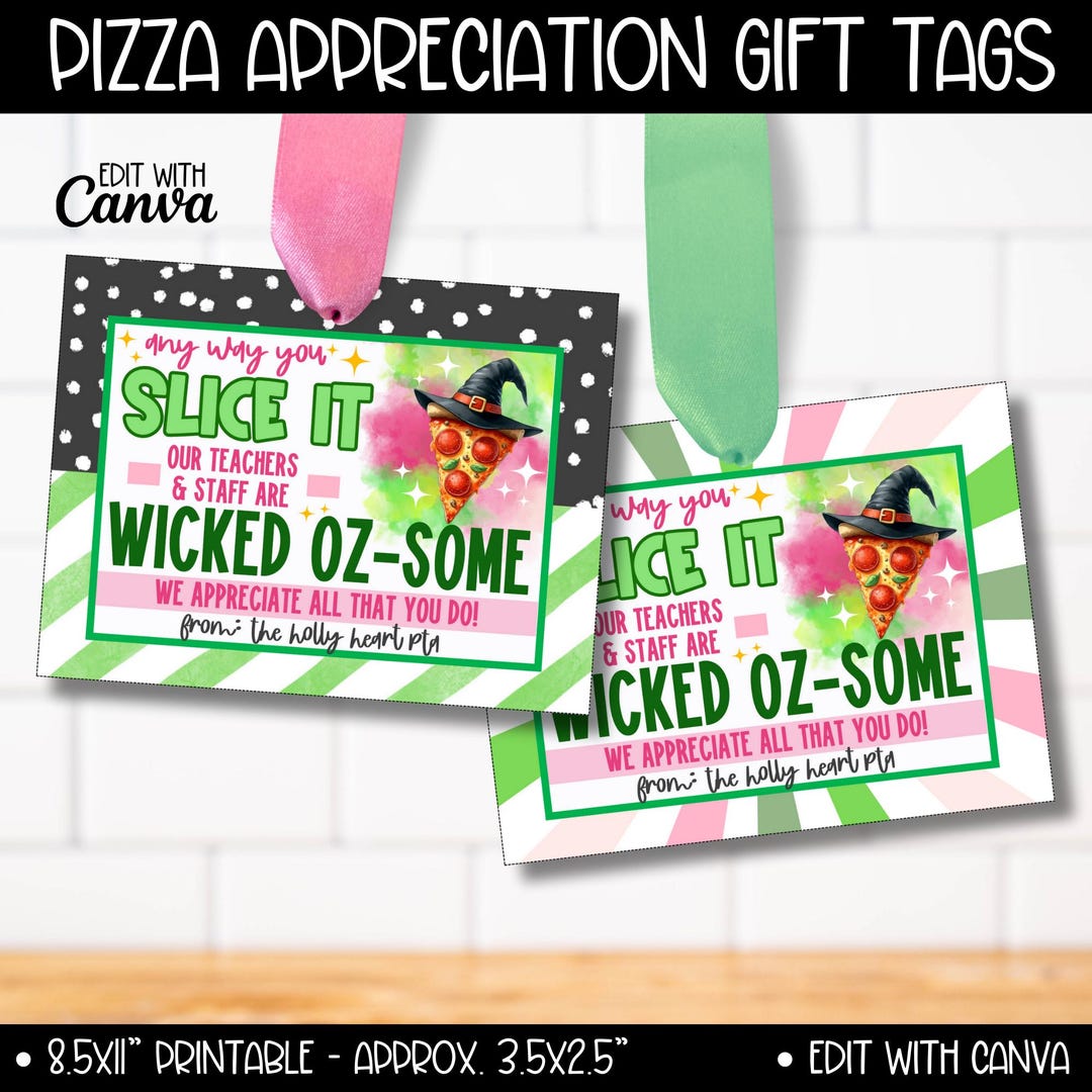 Wicked Pizza Bar Teacher Nurse Staff Appreciation Week Theme Gift Tags ...
