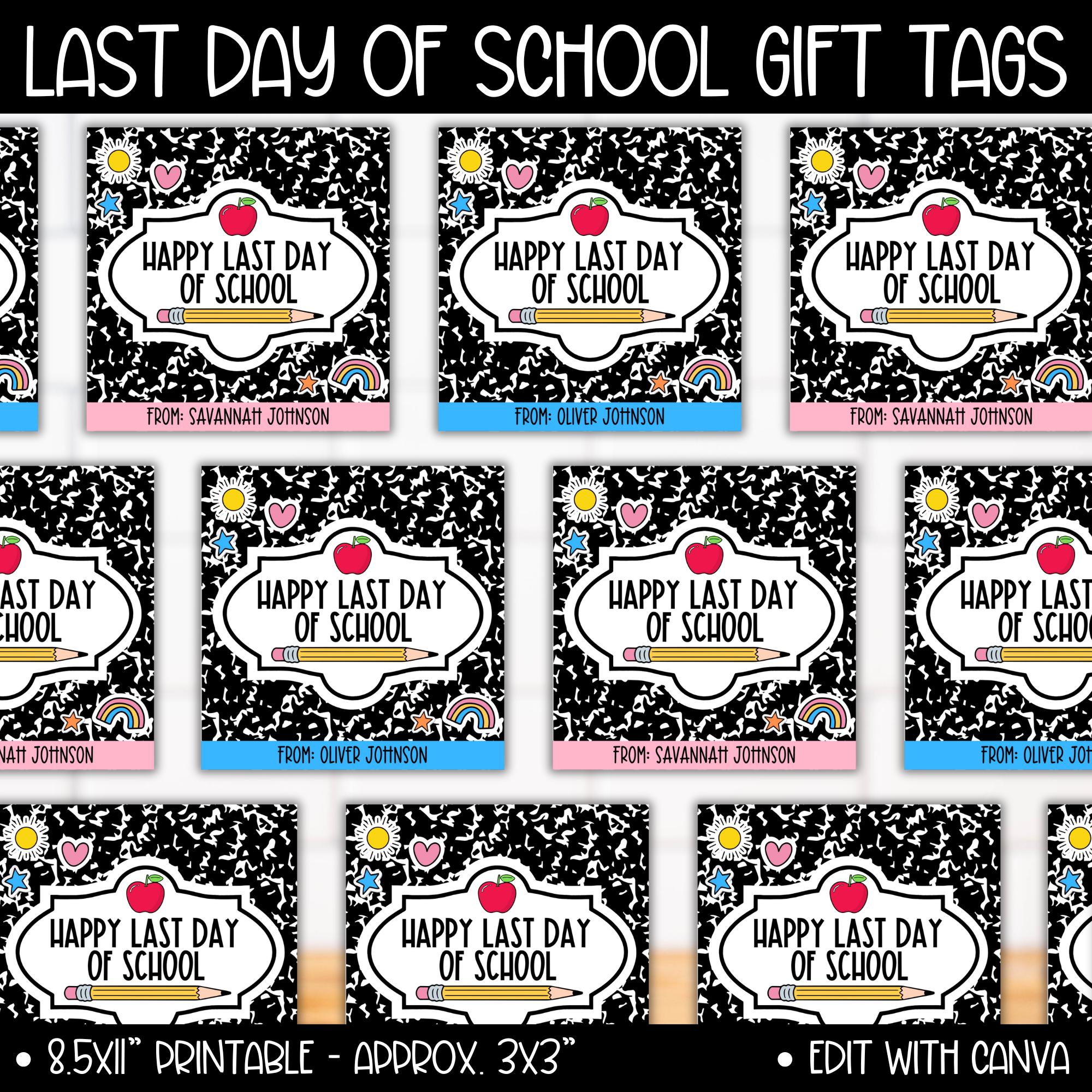 Last Day of School Teacher Staff Appreciation Composition Gift Tag, End ...