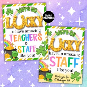 St. Patrick’s Day Teacher Appreciation Sign Printable, Lucky to Have ...