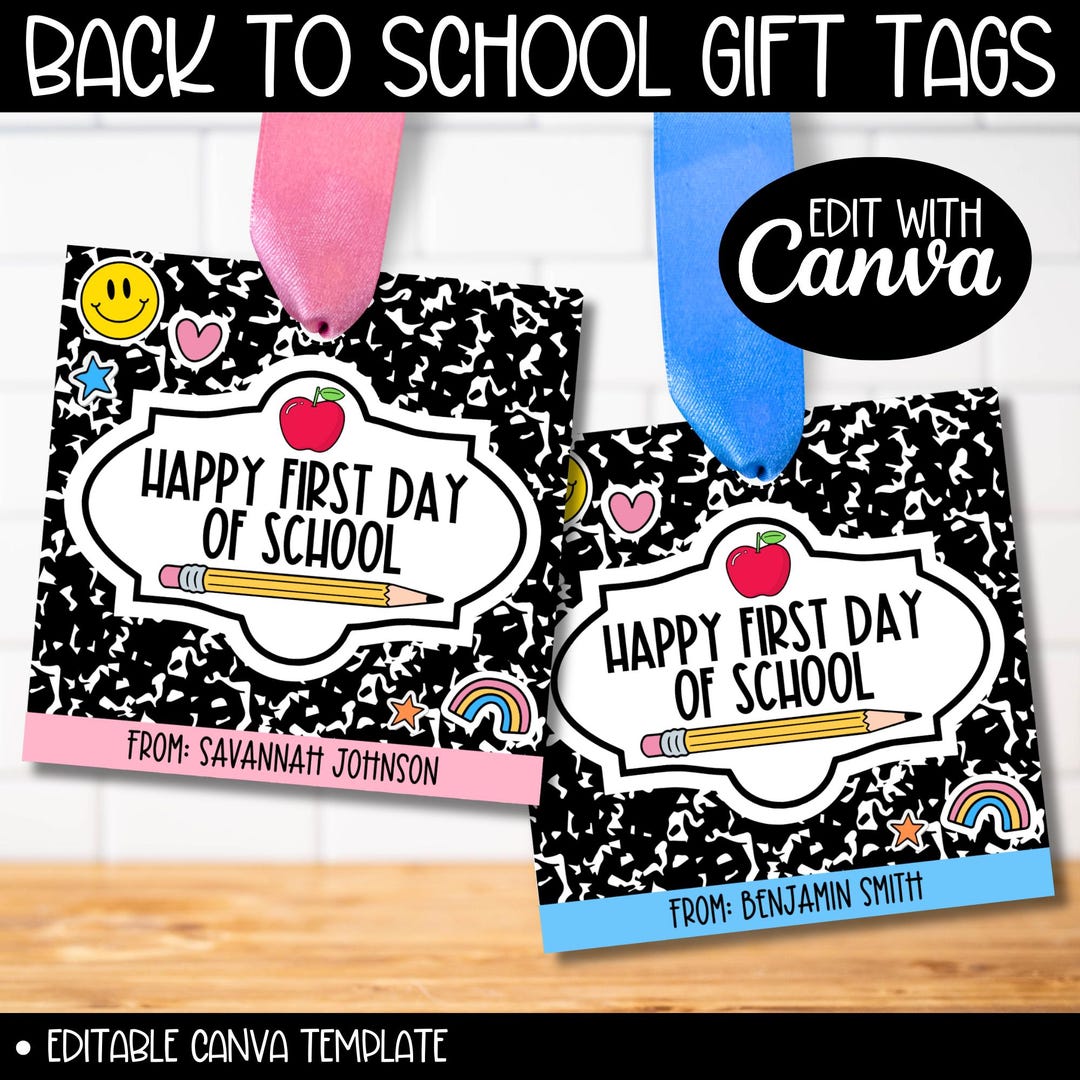 Happy 1st Day of School Gift Tag Editable Template, Teacher Pencil Gift ...