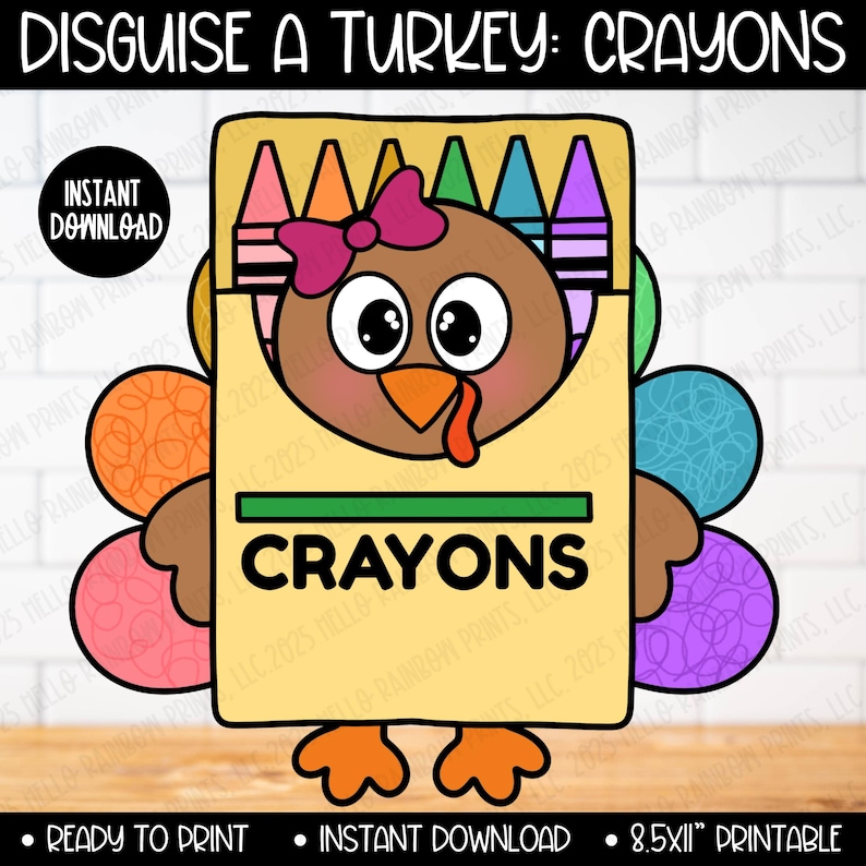 Crayon Turkey Disguise Project Printable, Thanksgiving Box of Rainbow ...