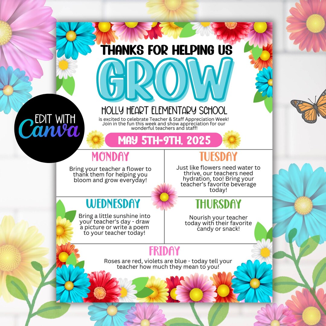 Teacher Staff Appreciation Week Floral Grow Theme Flyer, Teachers ...