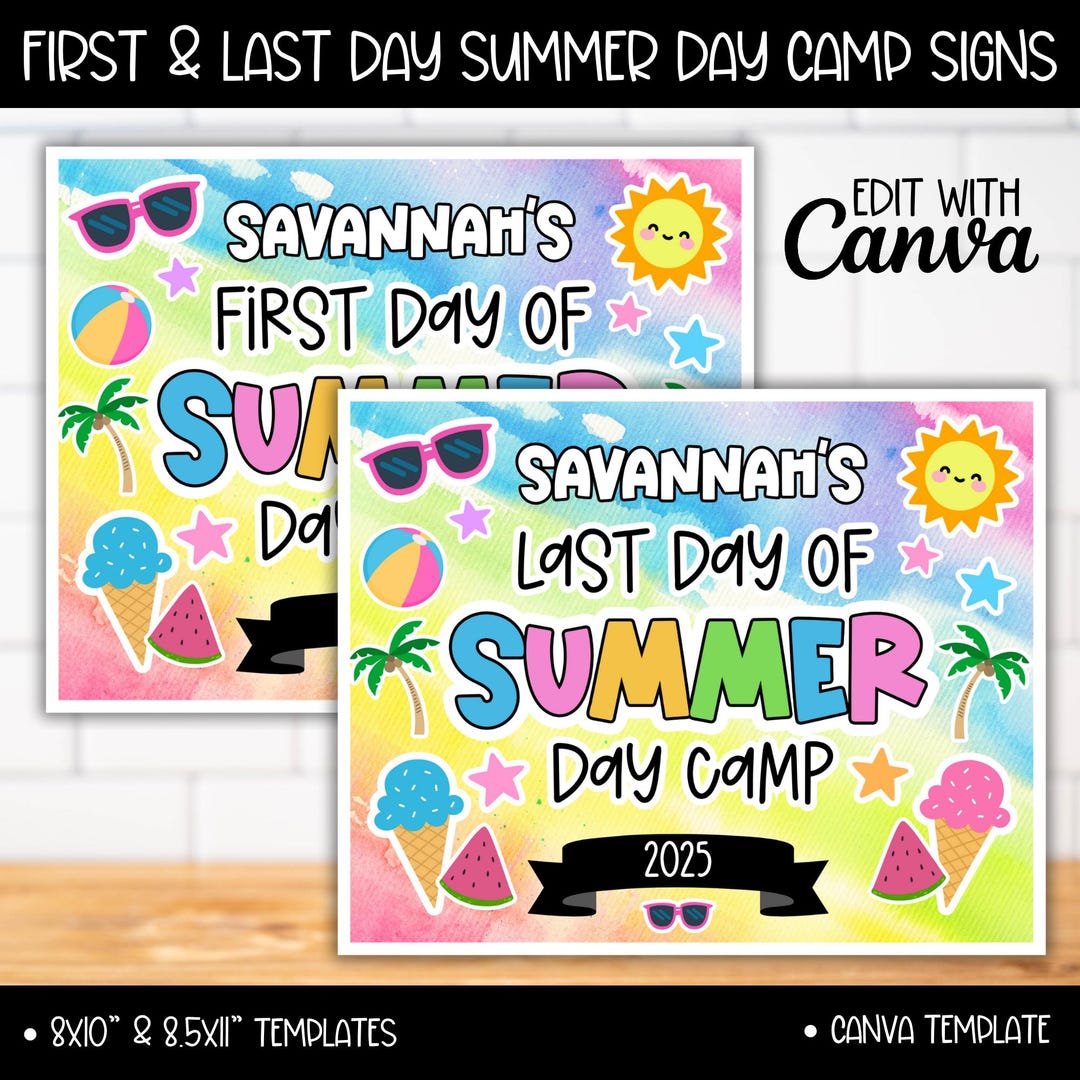 2025 Summer Day Camp Welcome First Last Day Sign Printable, 1st Day ...
