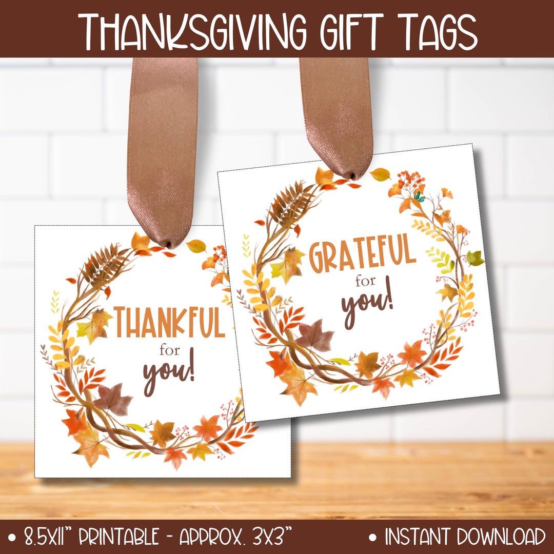 Thanksgiving Treats Gift Tags for Teacher Coworkers Hostess Printable ...