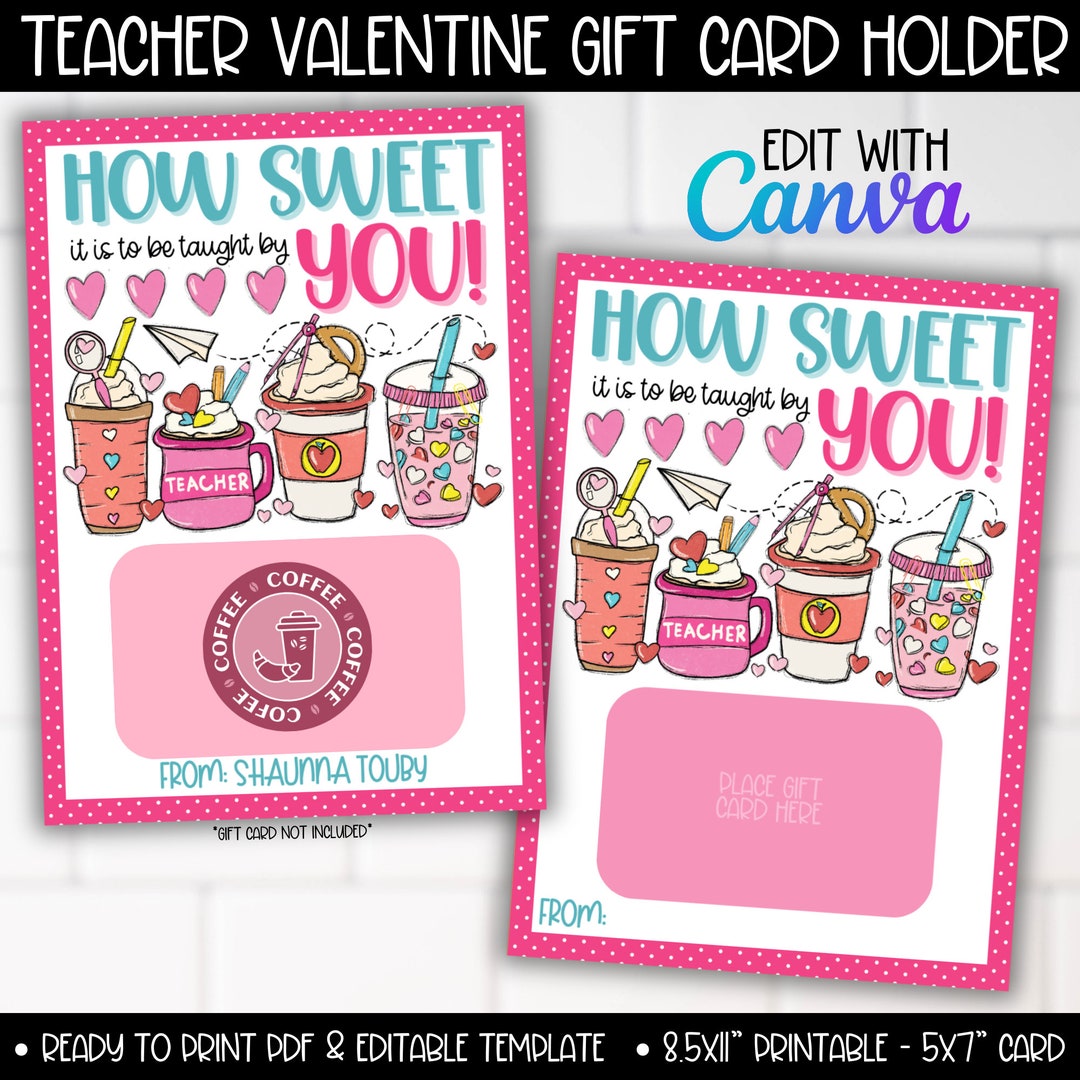 Teacher Valentine's Day Gift Card Holder, How Sweet It is to Be Taught ...