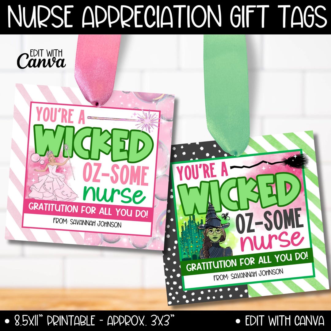 Wicked Nurse Appreciation Week Theme Gift Tags Template, Oz Thank You ...