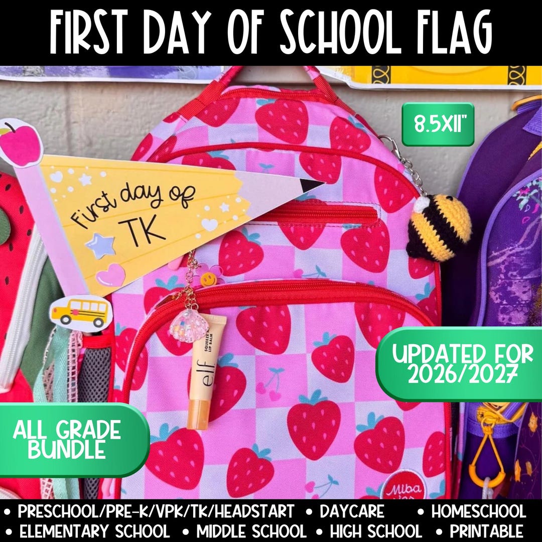 1st Day of School Pencil Flag Digital Printable, 26-27 First Day ...