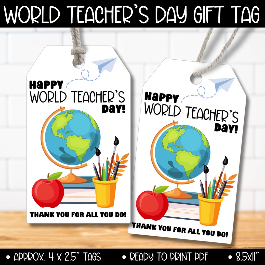 World Teacher's Day Gift Tag, Teacher Appreciation Thank You Gift Tags ...