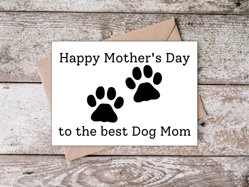 Printable Dog Mom Mothers Day Card With Pawprints | Happy Mother's Day ...