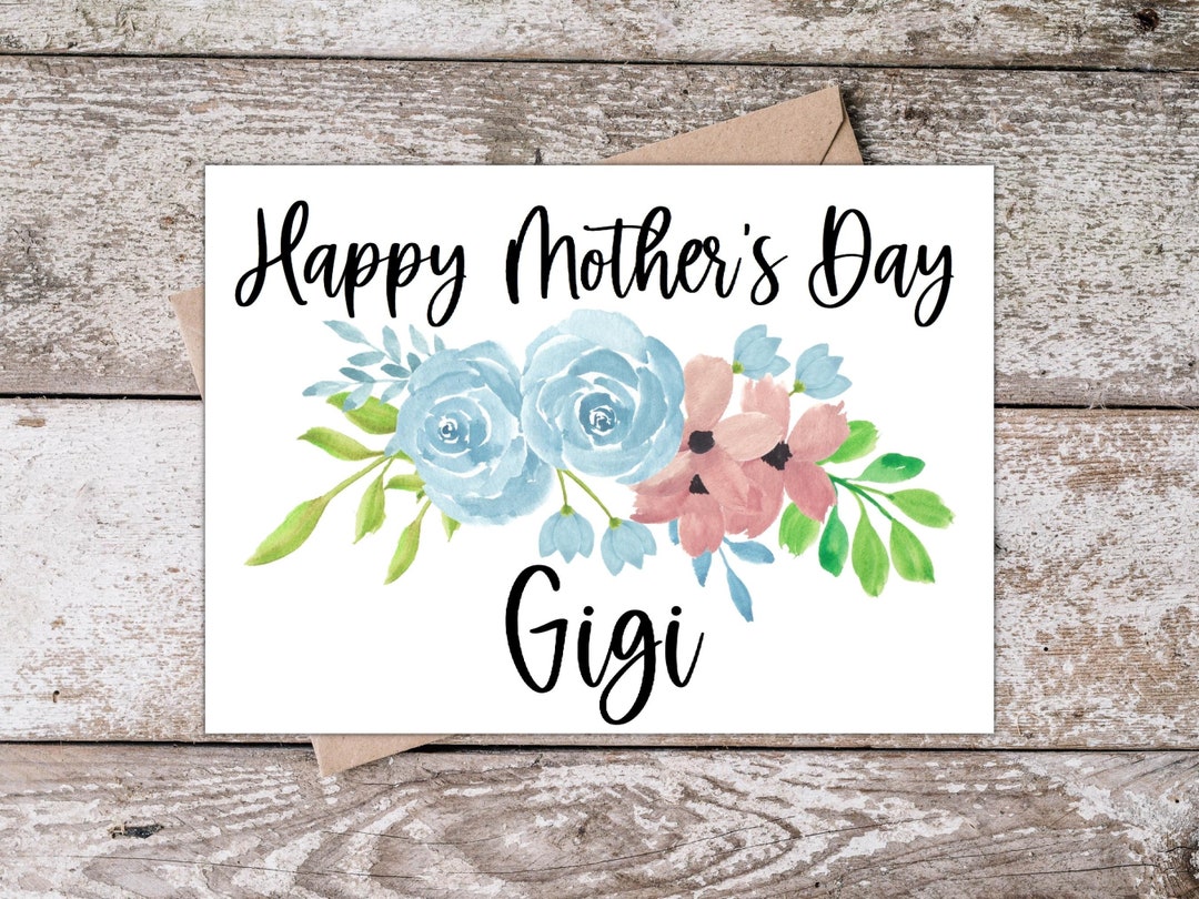 Printable Gigi Mothers Day Card | Happy Mother's Day Gigi Card | Grandma Mothers Day Card With ...