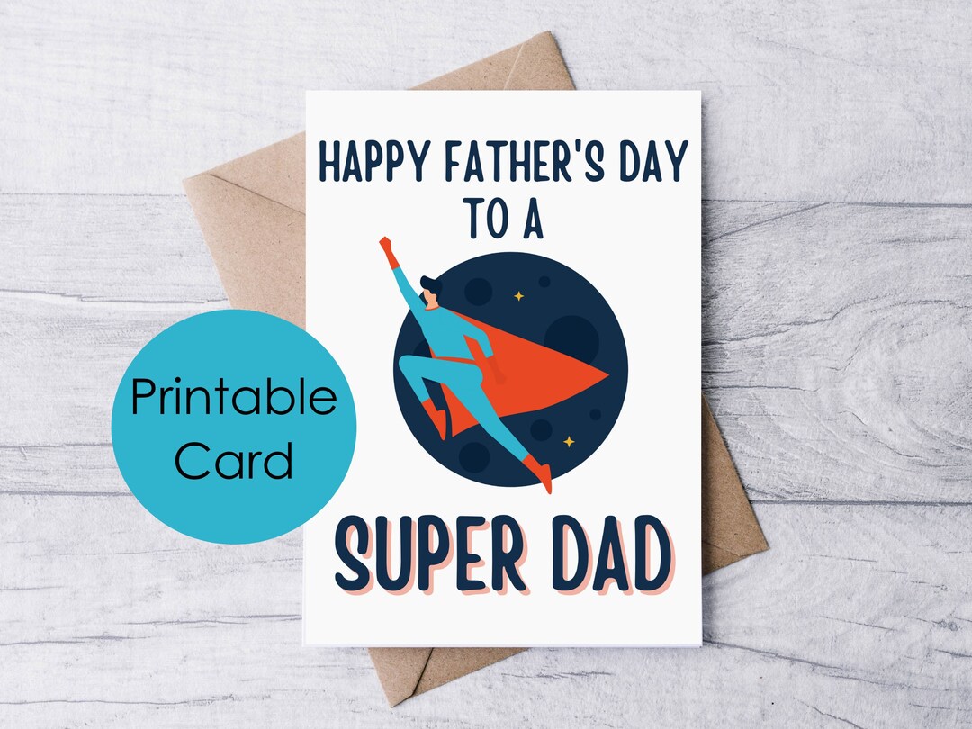 Printable Fathers Day Card for Super Dad Happy Father's - Etsy México