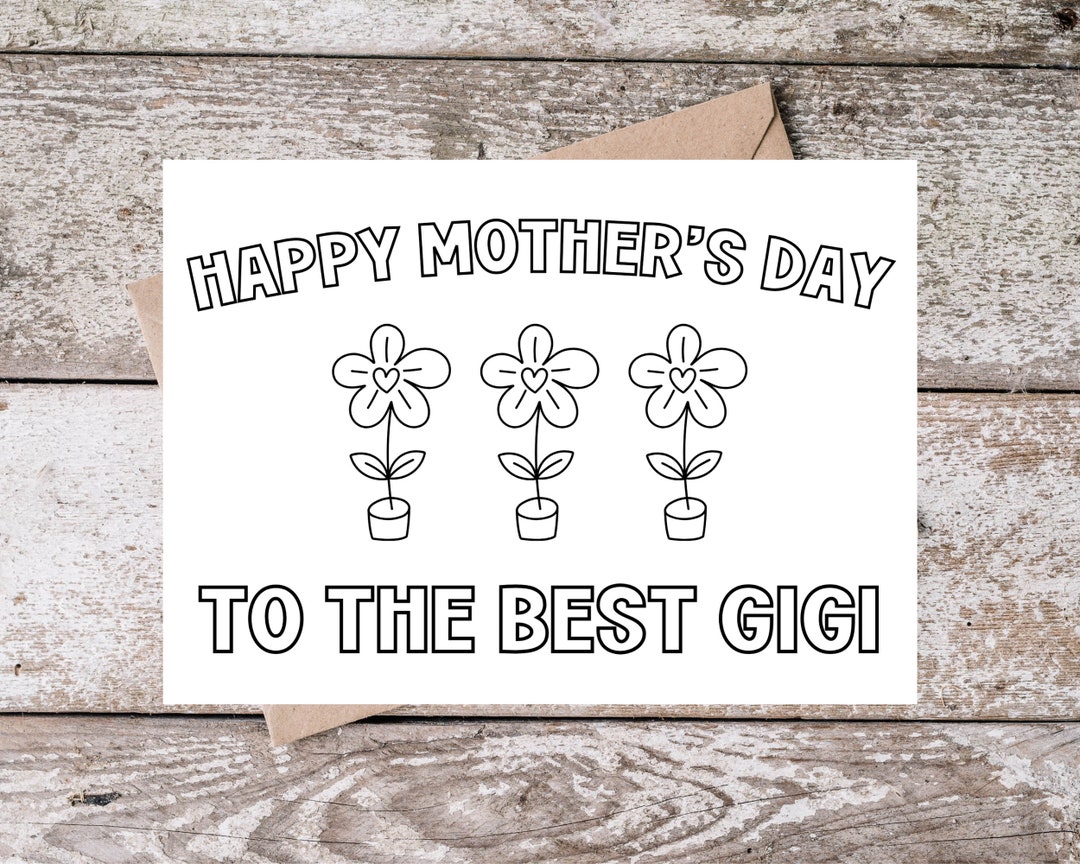 Printable Gigi Mothers Day Coloring Card for Grandma, Happy Mother's ...