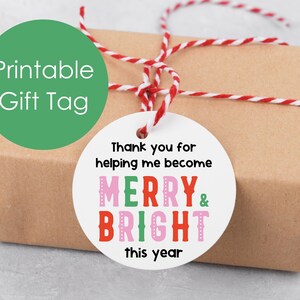 Printable Teacher Christmas Gift Tag, Thank You for Helping Me Become ...