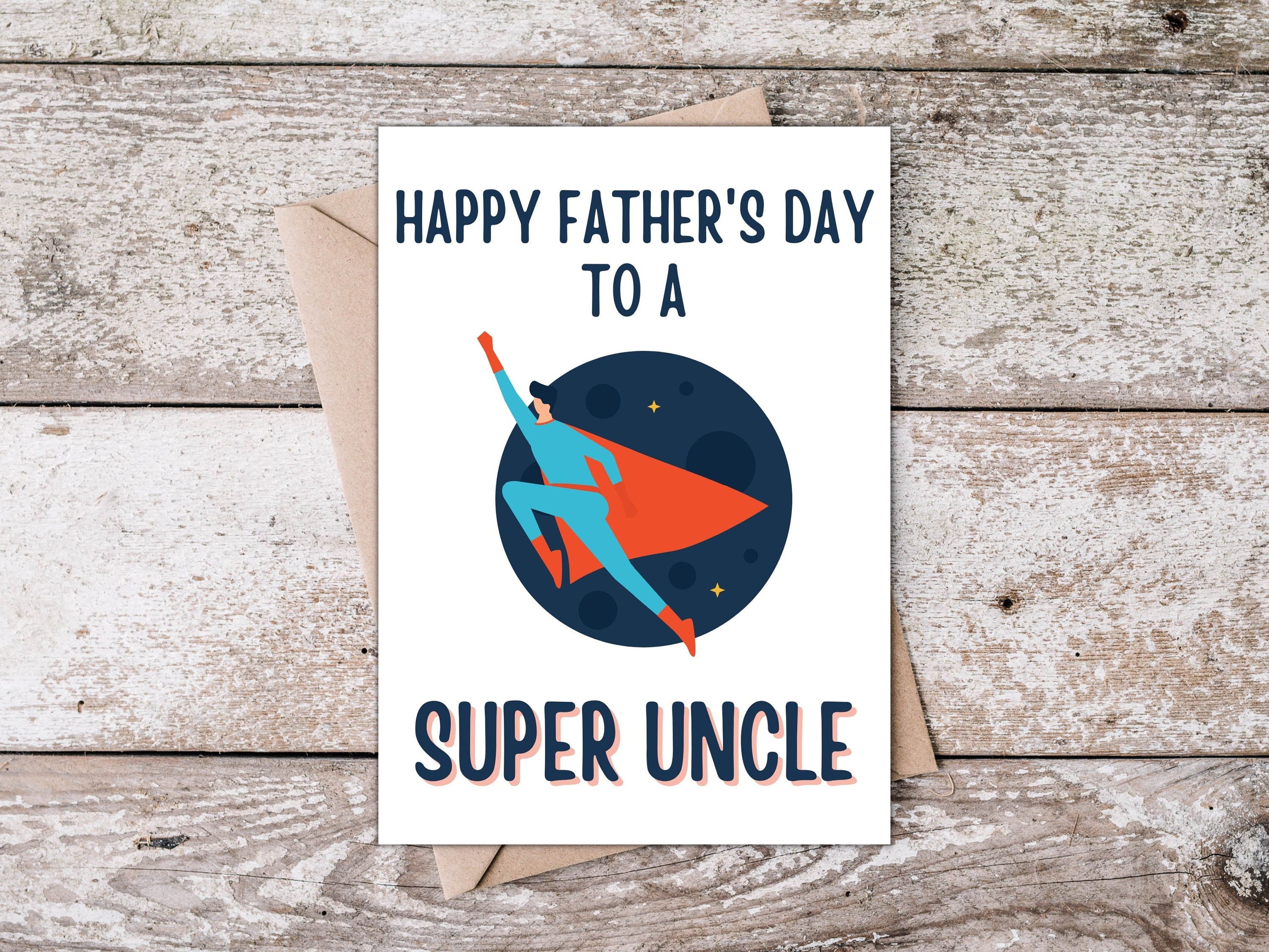 Printable Fathers Day Card for a Super Uncle, Happy Father's Day Card ...
