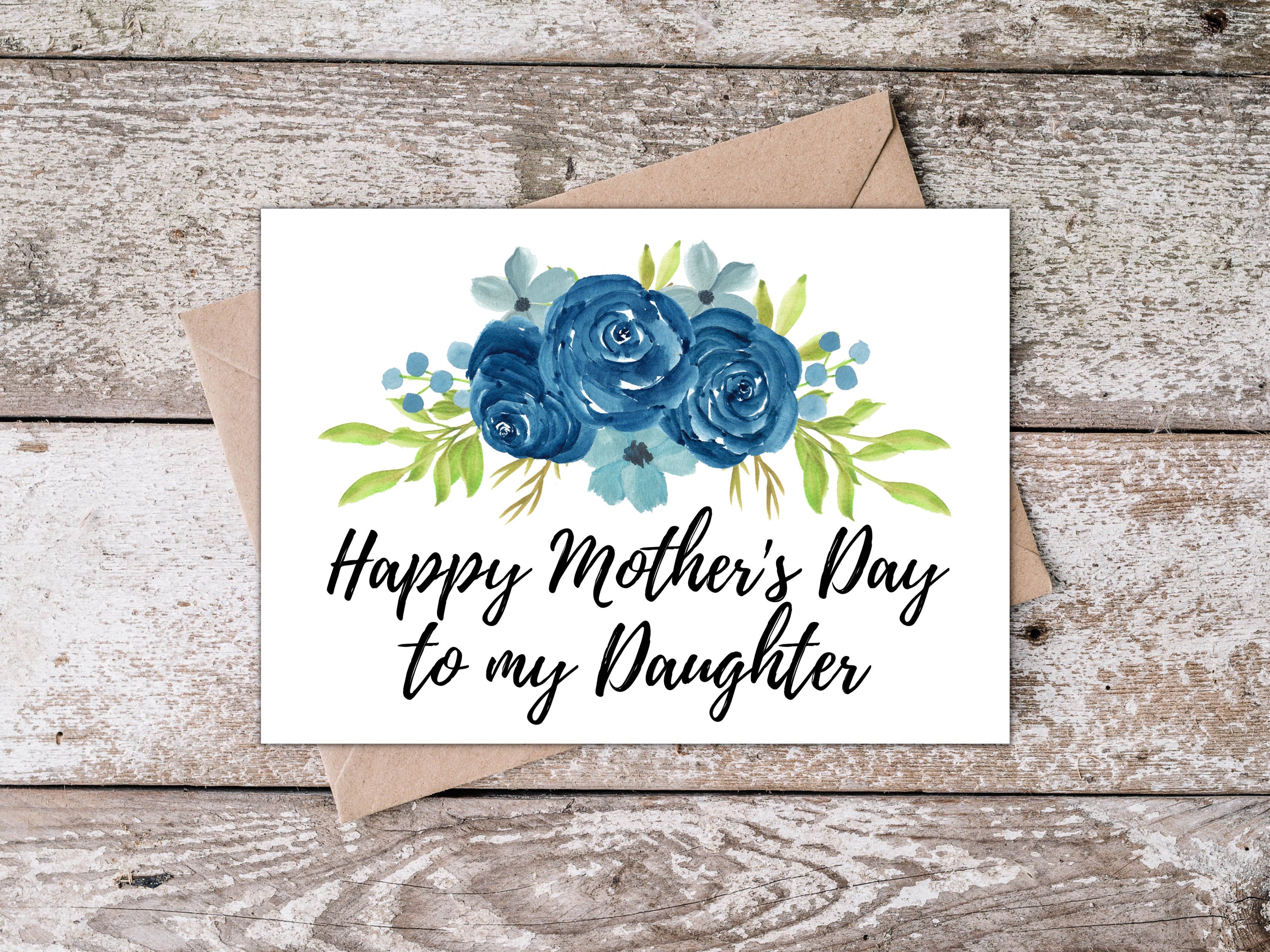 Printable Daughter Mothers Day Card Happy Mother's Day to My Daughter ...
