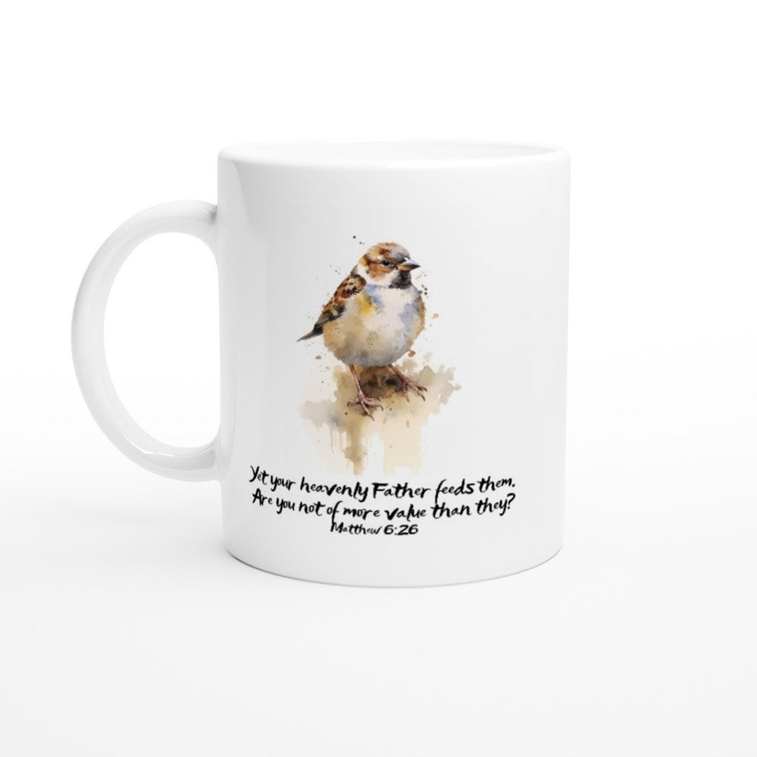 Sparrow. Birds of the Air. White 325ml/ 11oz Ceramic Mug. Good for ...