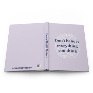 Everything You Think Notebook Women's Gift, Girl's Diary, Mental Health ...