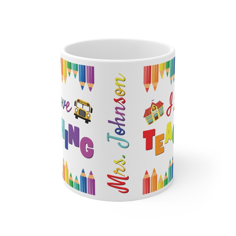 Customizable Teacher Mug Cute Coffee Cup I Love Teaching Mug Teacher ...