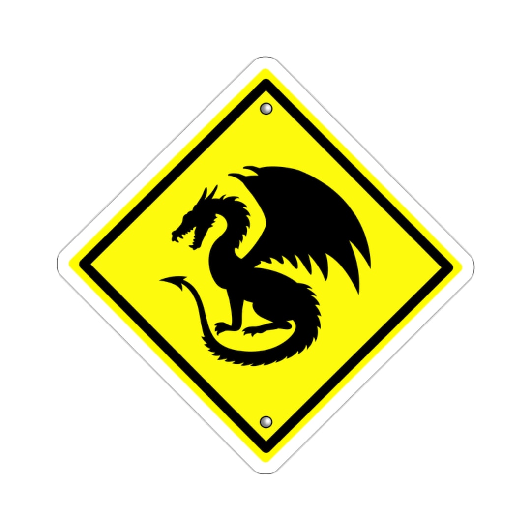 Beware of Dragon Caution Dragon Crossing Caution Sign Die-cut Sticker ...