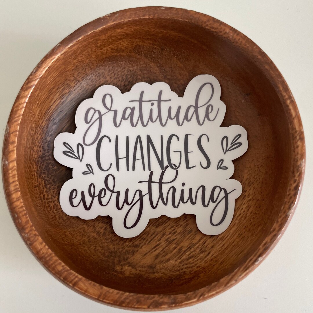 Gratitude Sticker Inspirational Sticker Die Cut Sticker Sticker Gift ...