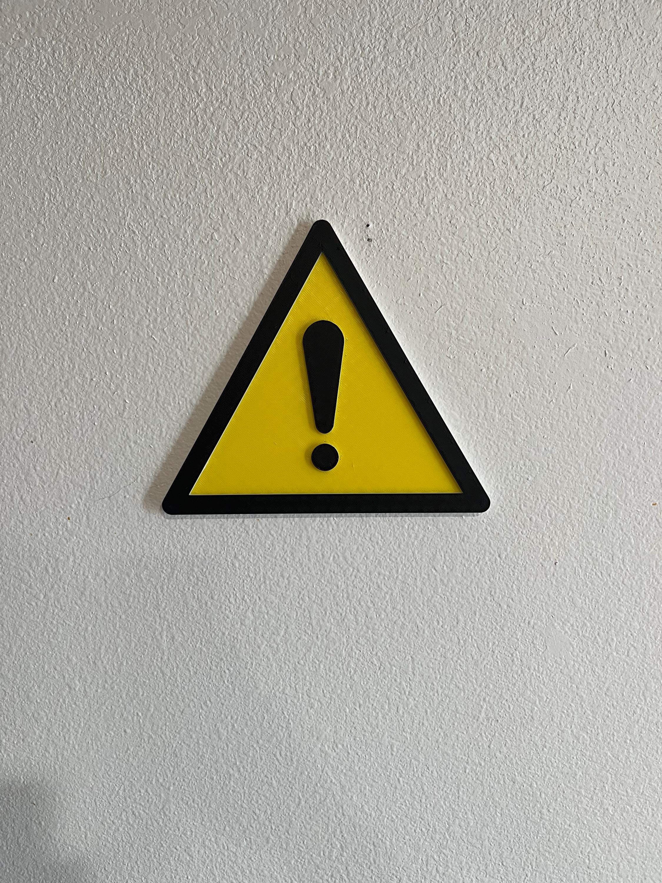 3D Printed Warning Sign ! – Funny or Safety Plaque for Home, Garage, or ...