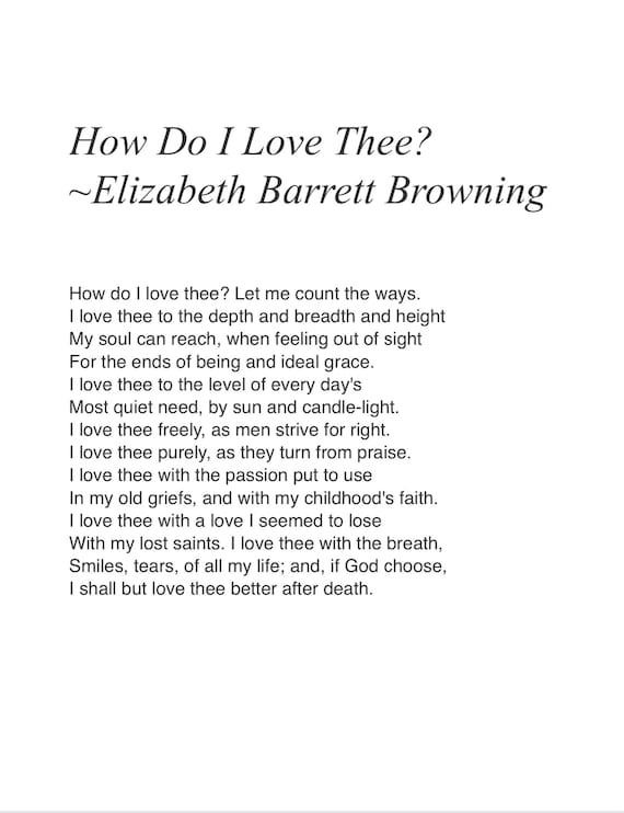 Elizabeth Barrett Browning How Do I Love Thee Elizabeth Barrett How Do