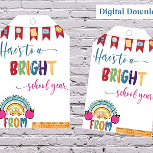 Back to School Tag-first Day of School Tag-here's to a Bright School ...