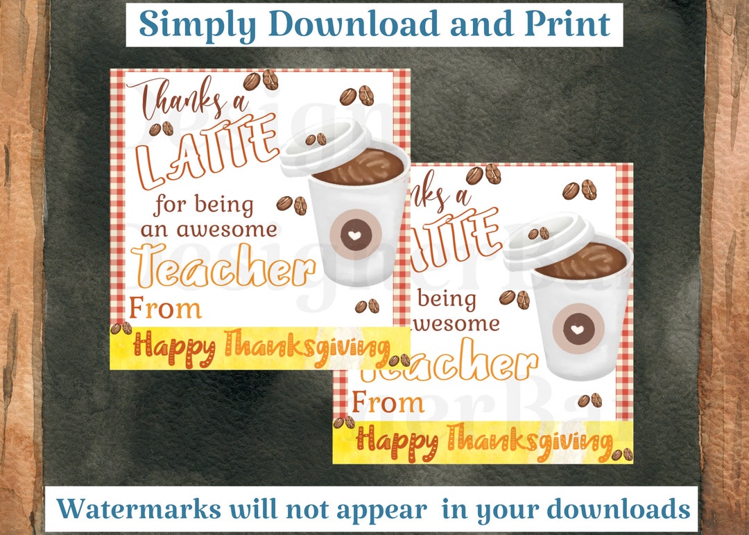 Thanks a Latte Teacher Gift Tags-teacher Appreciation Coffee Tag ...
