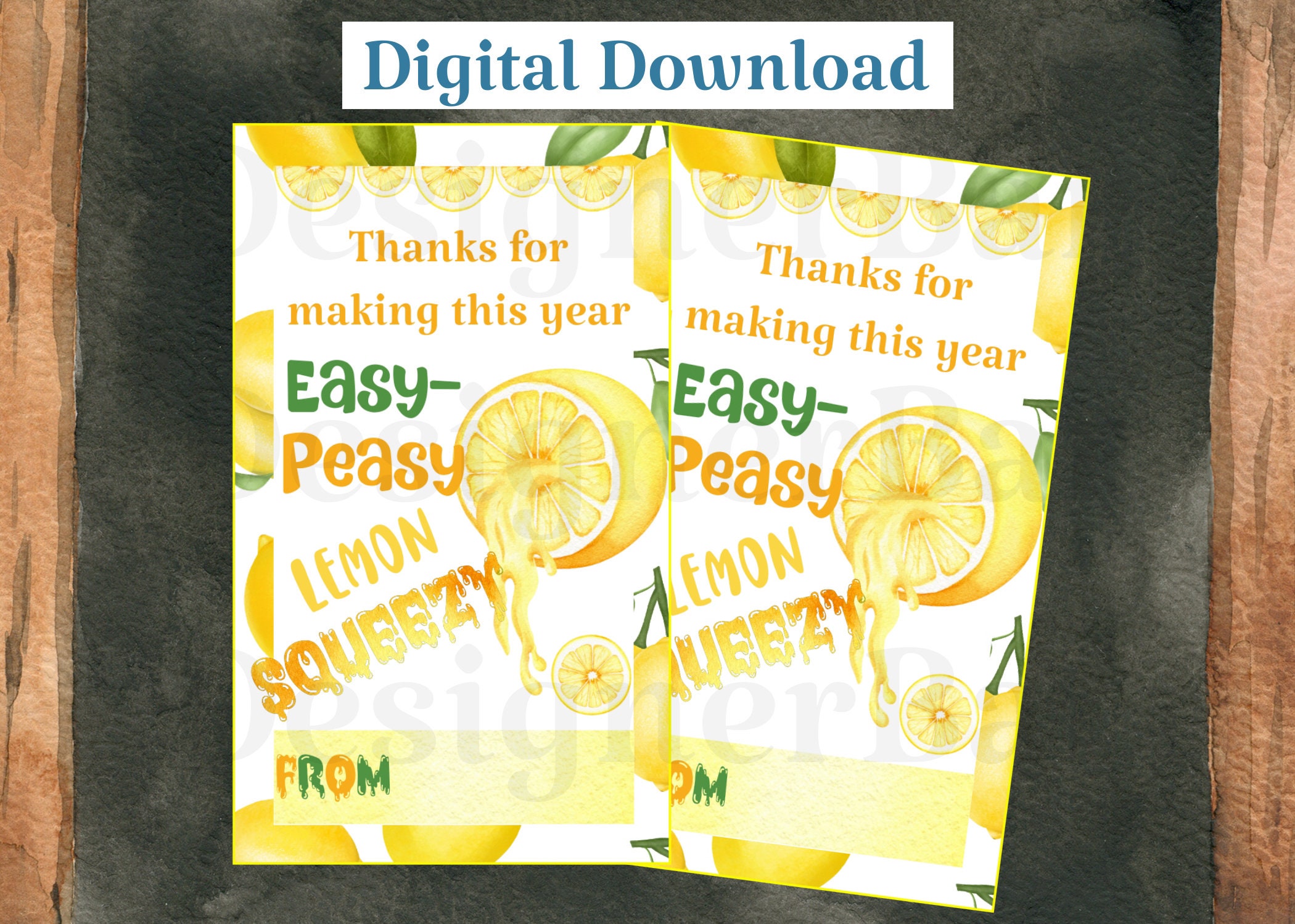 Easy Peasy LEMON SQUEEZY, You Are the Zest, Thanks for Making Lemonade ...