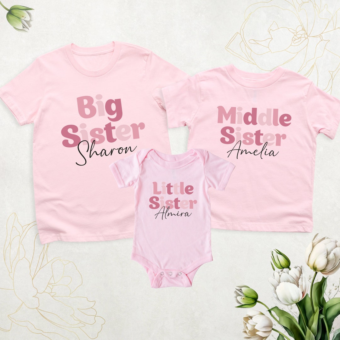 Matching Siblings Shirts Custom Big Sister Middle Sister - Etsy