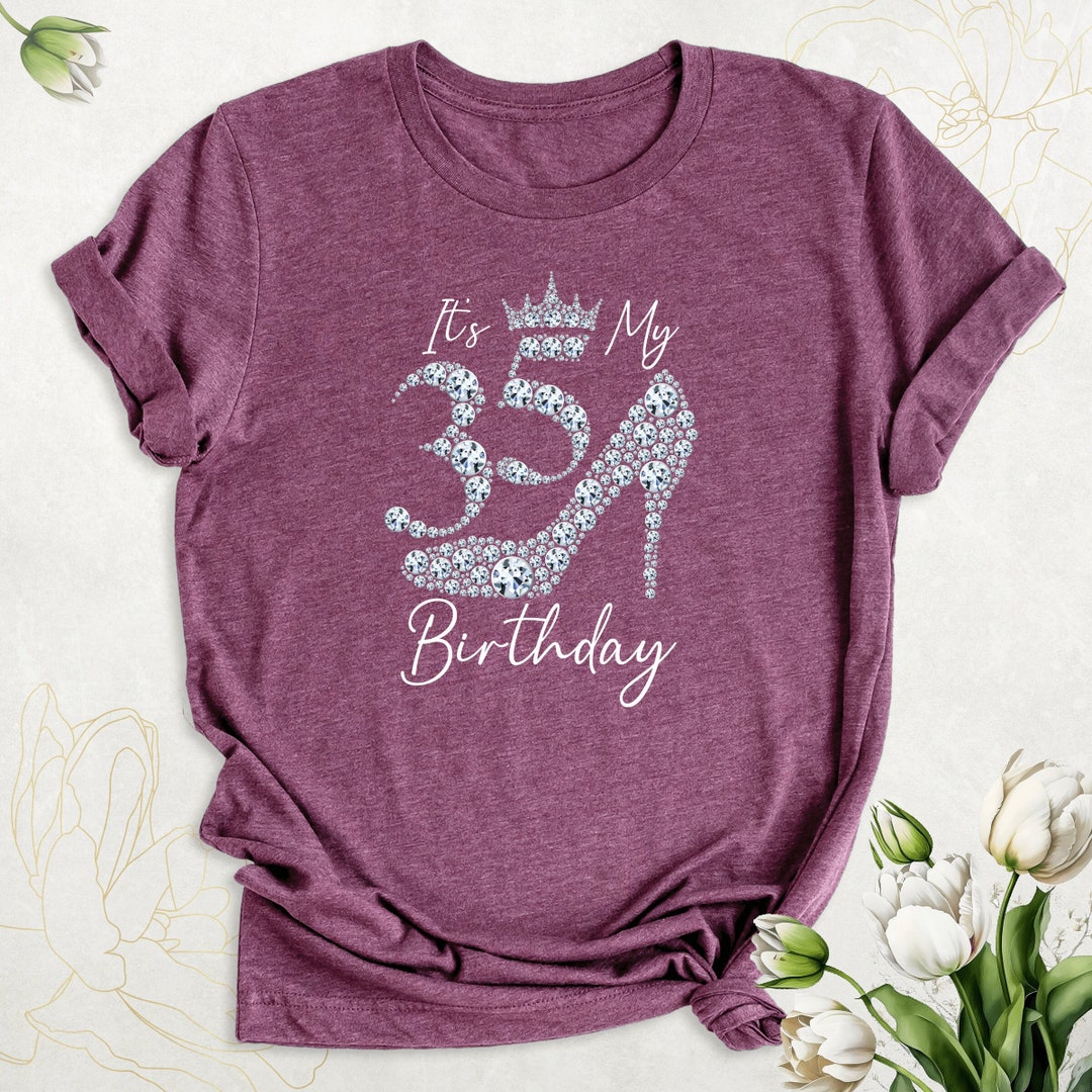 Thirty Five Birthday Shirt Women, Stepping Into My 35th Birthday Tee ...